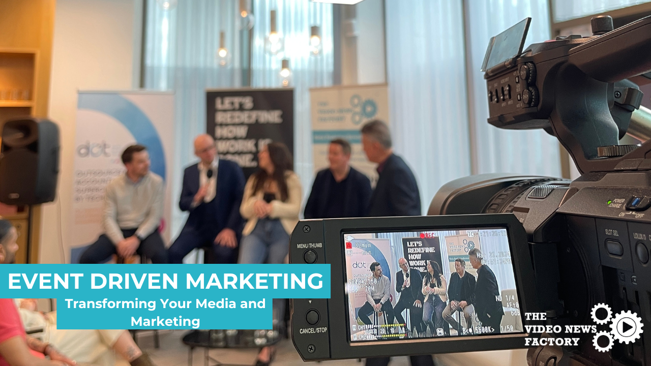 Event Driven Marketing - The Video News Factory